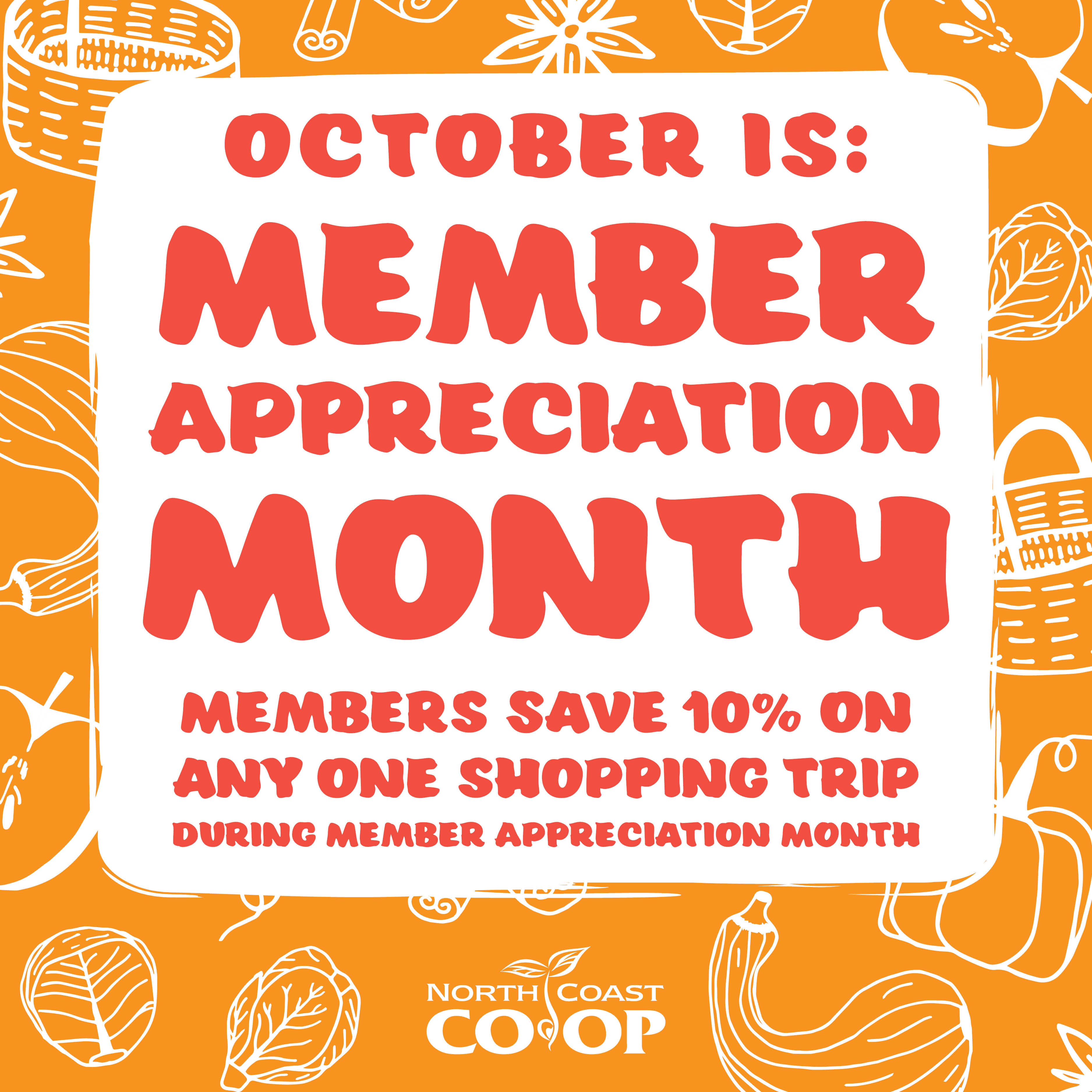 Member Appreciation Month · North Coast Co-op